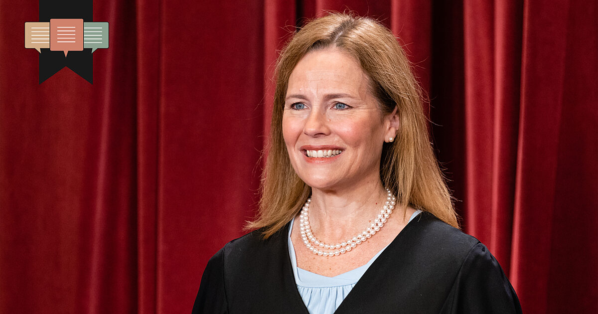 Don’t listen to them, Justice Barrett | WORLD