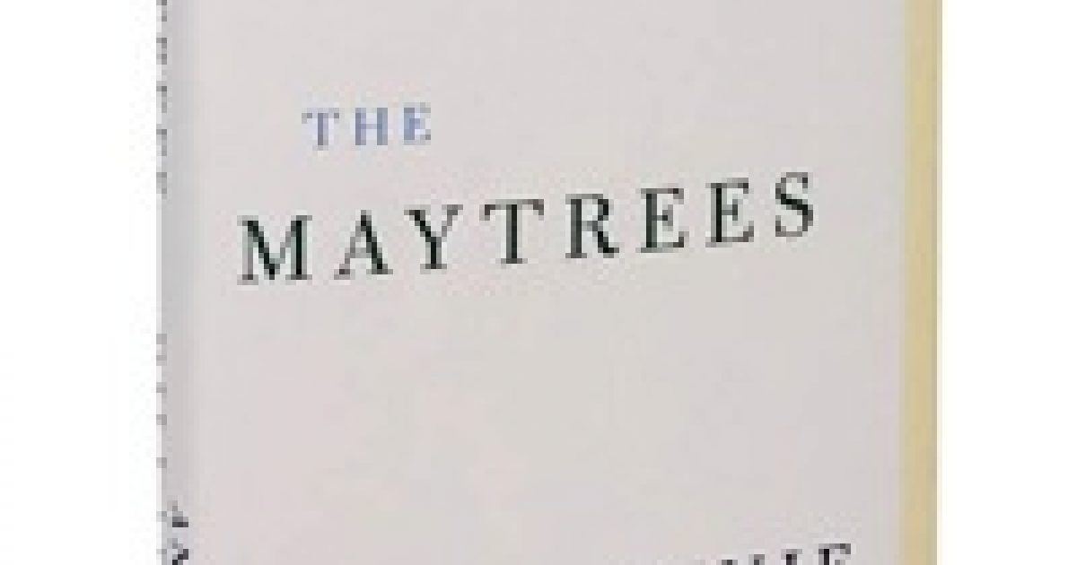 The Maytrees | WORLD